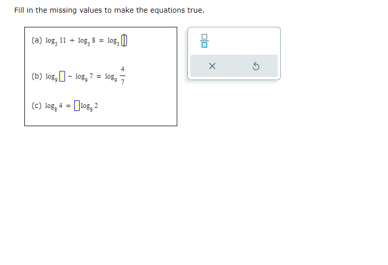 Solved Fill in the missing values to make the equations | Chegg.com