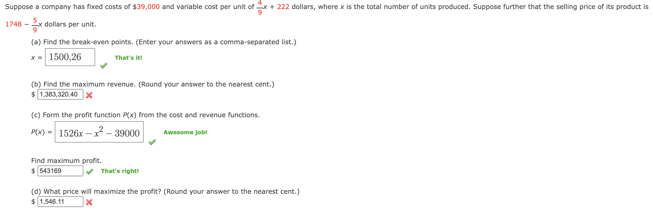 Solved 1748−95x dollars per unit. (a) Find the break-even | Chegg.com