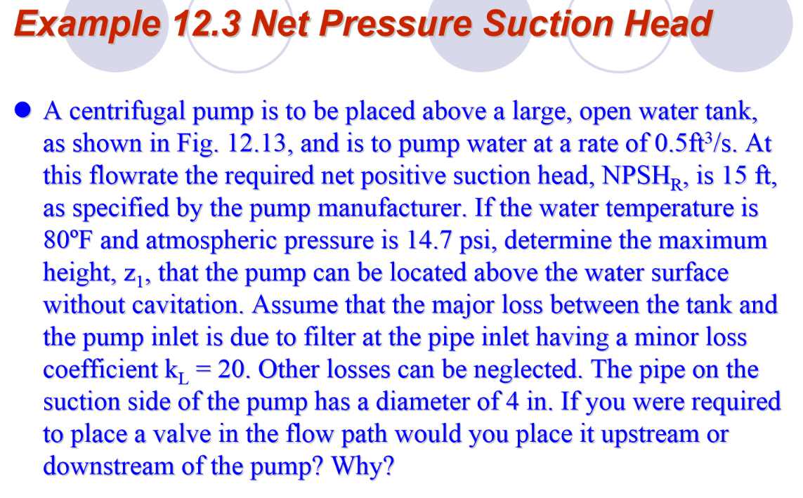 Solved Example 12.3 Net Pressure Suction Head A centrifugal | Chegg.com