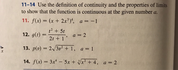Solved 11 14 Use The Definition Of Continuity And The