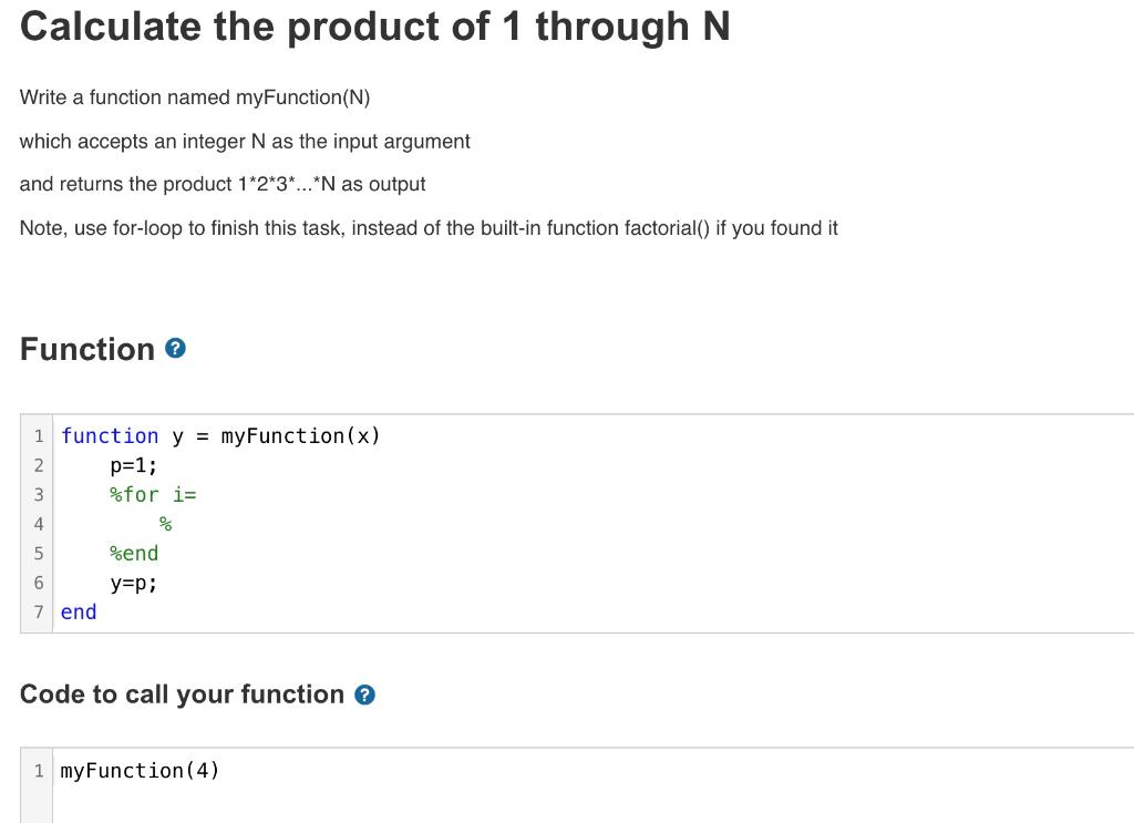 Solved Calculate the product of 1 through N Write a function | Chegg.com