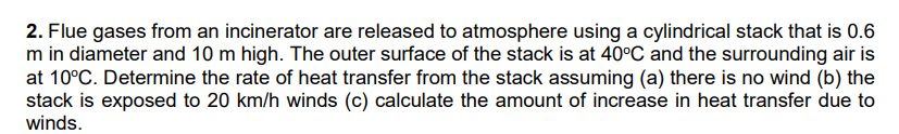 Solved 2. Flue gases from an incinerator are released to | Chegg.com
