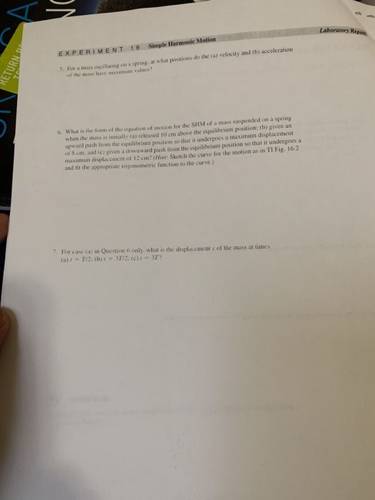Simple Harmonic Motion T Laboratory Report A. | Chegg.com
