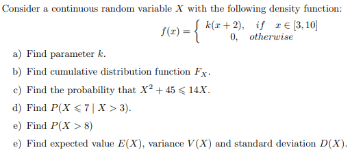 Solved Consider a continuous random variable x ﻿with the | Chegg.com