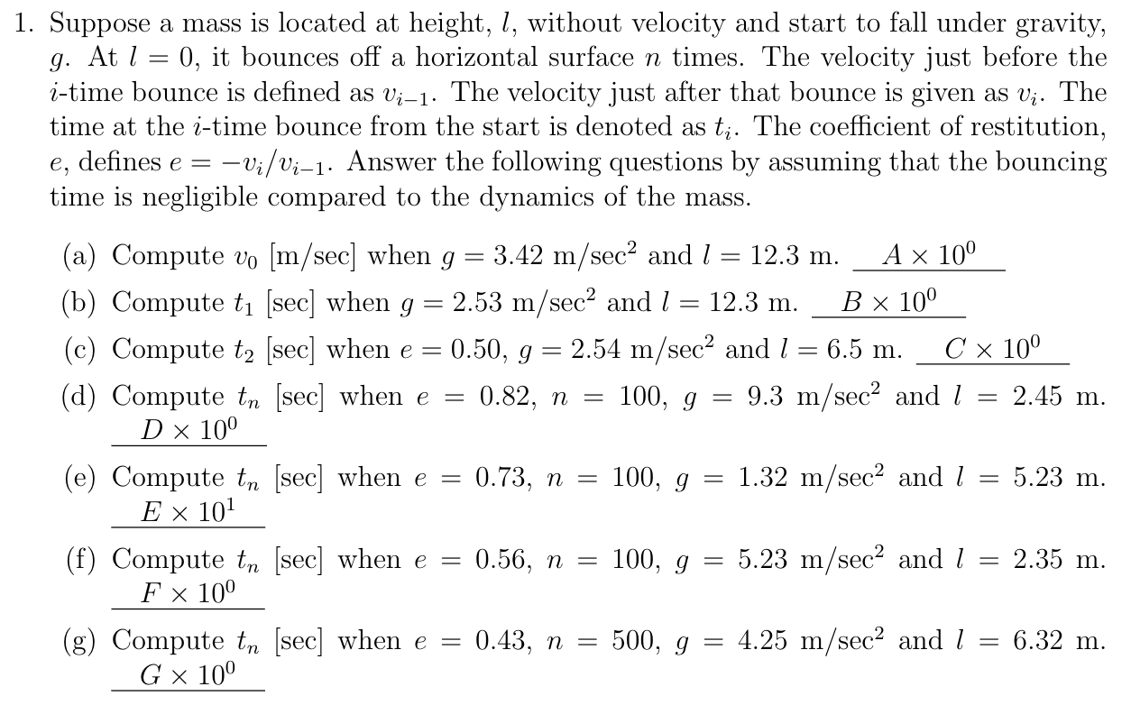 Solved (Use Python) Suppose a mass is located at height, l, | Chegg.com