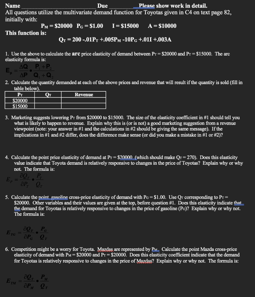 Solved Name Due Please show work in detail. All questions | Chegg.com