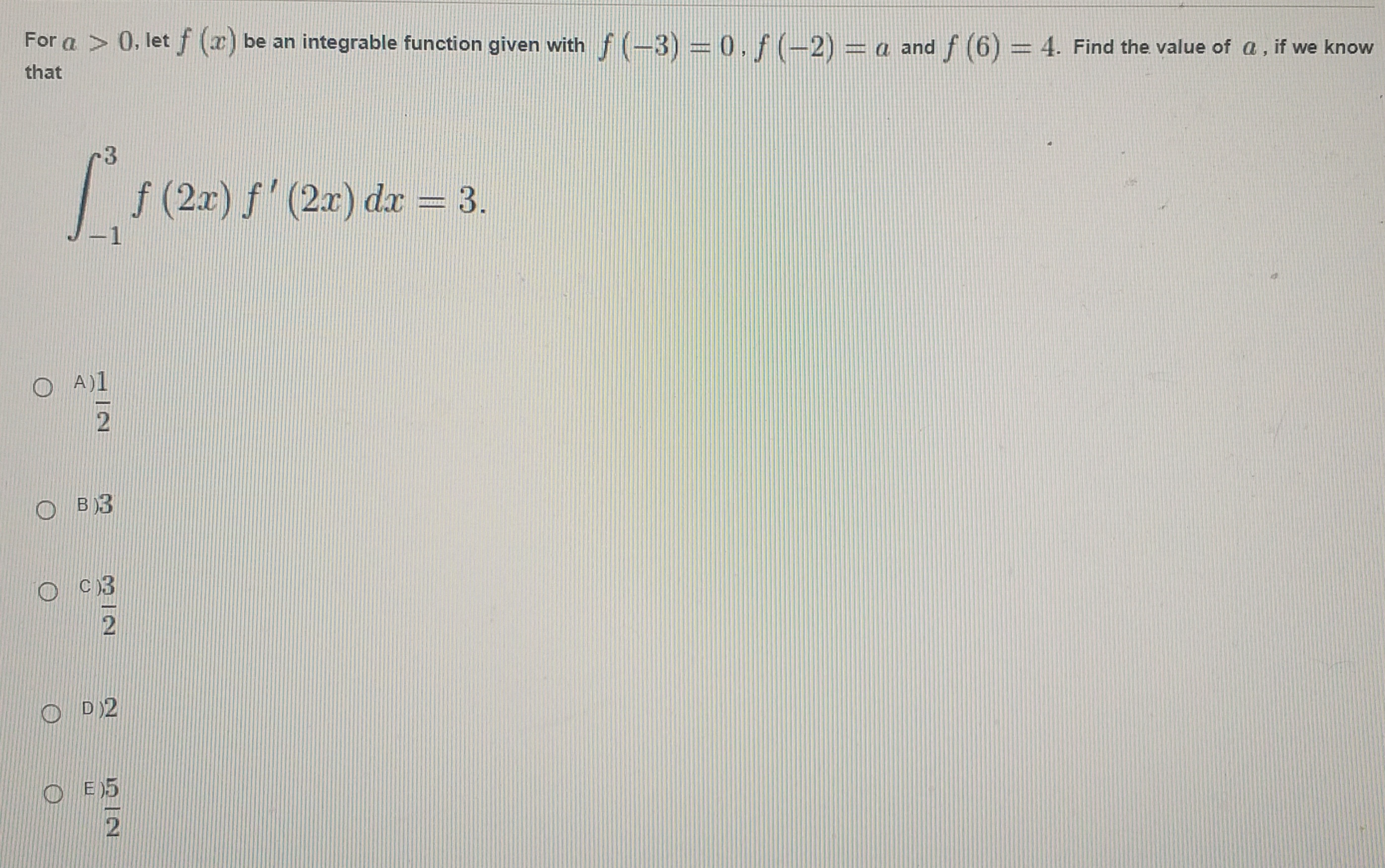 Solved For a>0, let f(x) be an integrable function given | Chegg.com