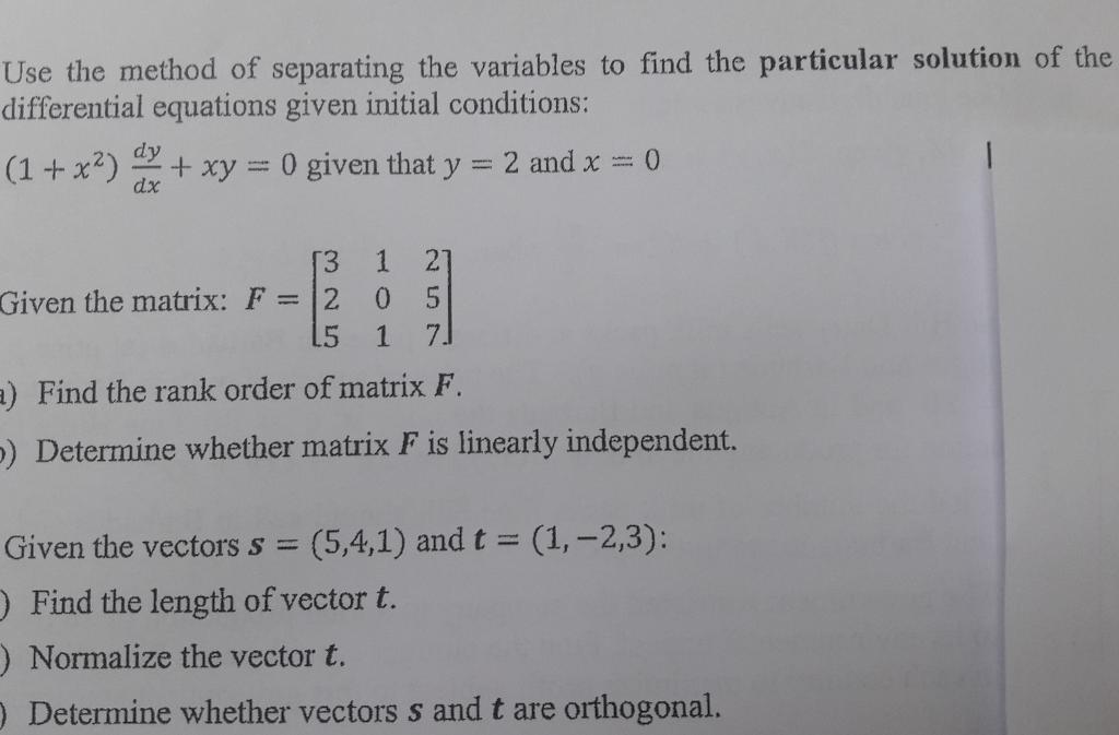 Solved Use the method of separating the variables to find | Chegg.com