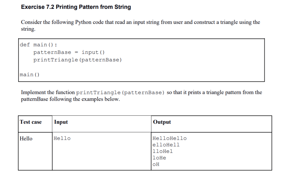 Solved Exercise 7.2 Printing Pattern from String Consider | Chegg.com