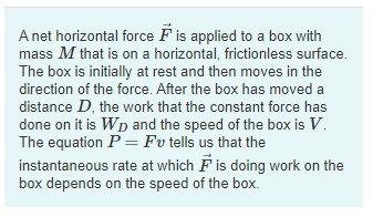 Solved A net horizontal force F⃗ F→ is applied to a box with | Chegg.com