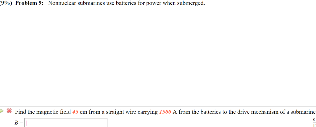 Solved 9%) Problem 9: Nonnuclear submarines use batteries | Chegg.com Solved 9%) Problem 9: Nonnuclear submarines use batteries | Chegg.com