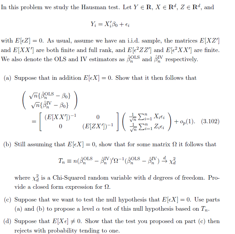Solved In this problem we study the Hausman test. Let | Chegg.com