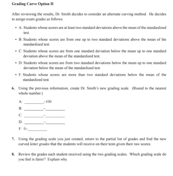 Curving Grades Using a Normal Distribution Dr. Smith, | Chegg.com