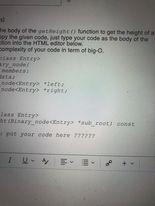 Solved (1) Please provide the body of the getHeight () | Chegg.com