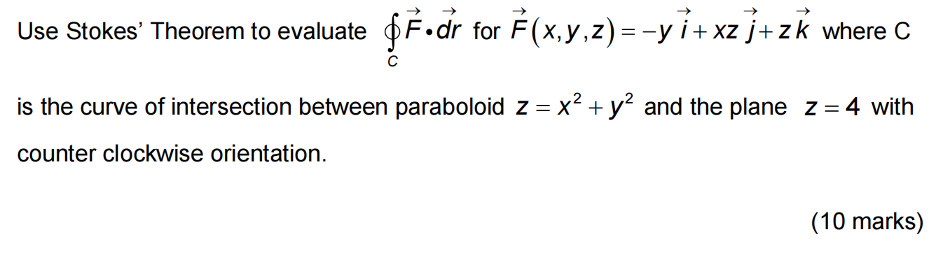 Solved Use Stokes' Theorem to evaluate fF.dir • dr for | Chegg.com