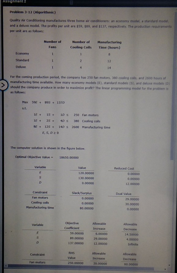 Solved Assignment 2 Problem 3-12 (Algorithmic) Quality Air | Chegg.com Solved Assignment 2 Problem 3-12 (Algorithmic) Quality Air | Chegg.com