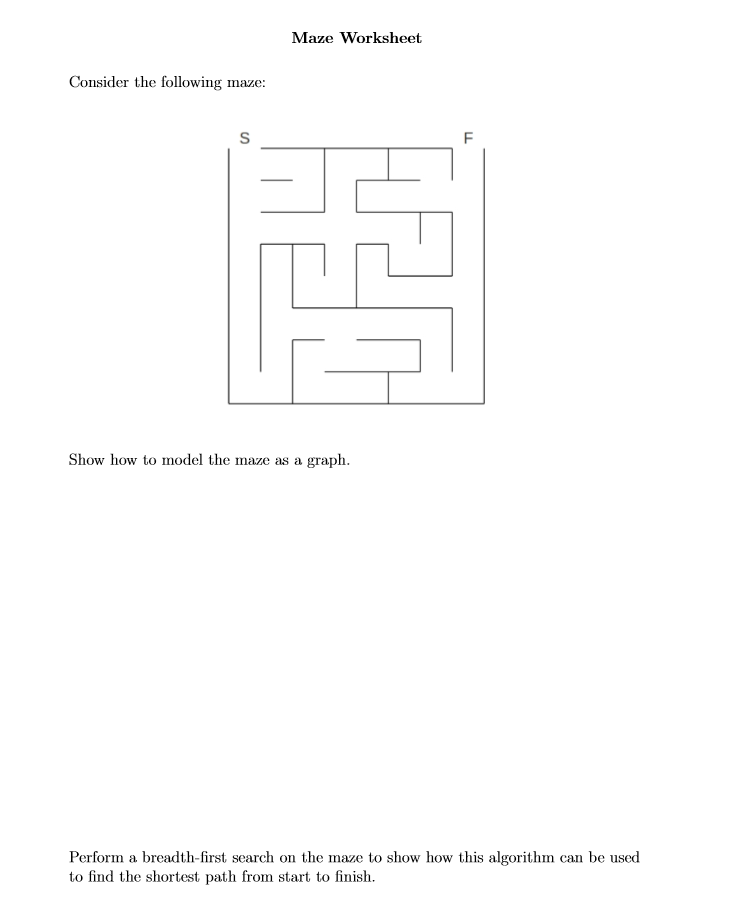 Solved Maze Worksheet Consider the following maze: Show how | Chegg.com