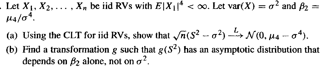 Solved Let X1,X2,…,Xn be iid RVs with E∣X1∣4