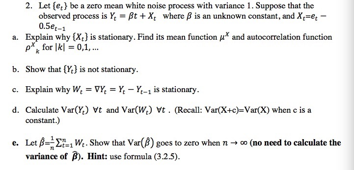 Solved 2. Let (et) be a zero mean white noise process with | Chegg.com