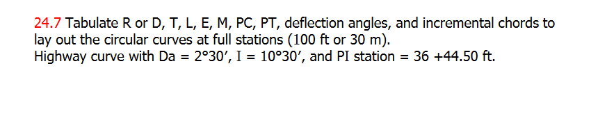 Solved 24.7 Tabulate R or D, T, L, E, M, PC, PT, deflection | Chegg.com