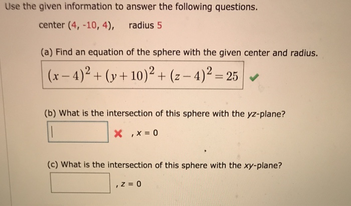 Solved Use the given information to answer the following | Chegg.com Solved Use the given information to answer the following | Chegg.com