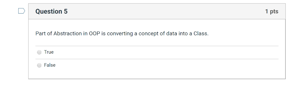 Solved Question 5 1 pts Part of Abstraction in OOP is | Chegg.com