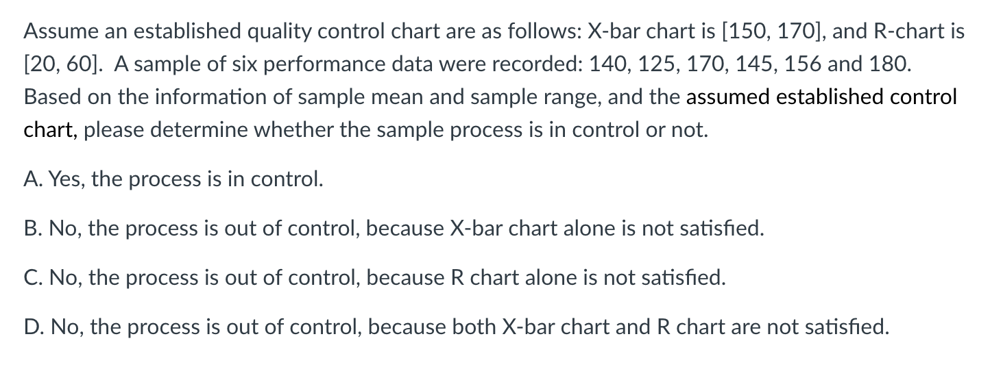 Solved Assume an established quality control chart are as | Chegg.com
