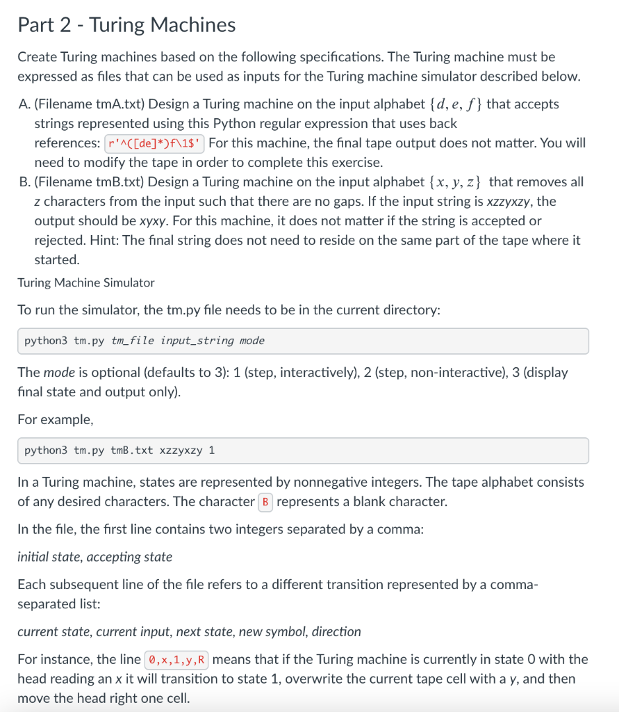 Part 2 - Turing Machines Create Turing machines based | Chegg.com