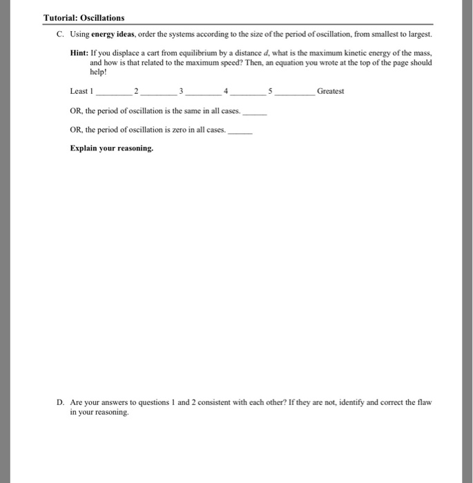 Solved Tutorial: Oscillations III. Comparing Oscillating | Chegg.com