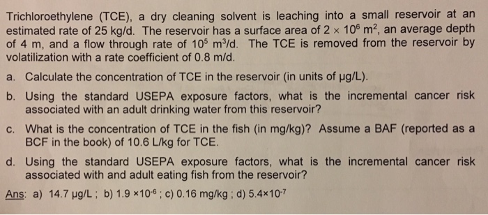 Trichloroethylene (TCE), a dry cleaning solvent is | Chegg.com