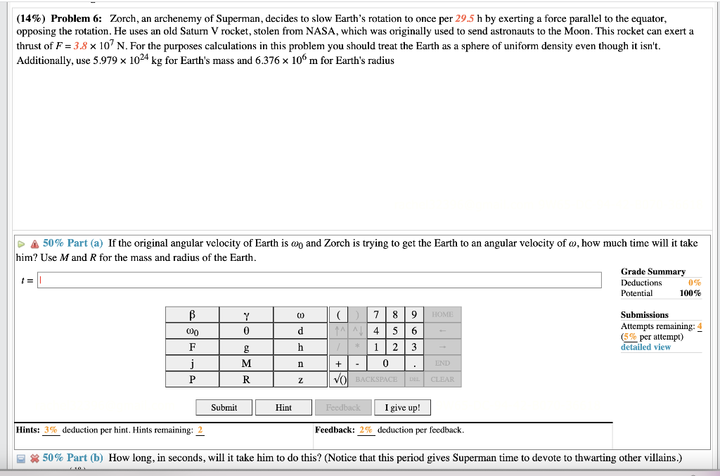 Solved (14\%) Problem 6: Zorch, an archenemy of Superman, | Chegg.com