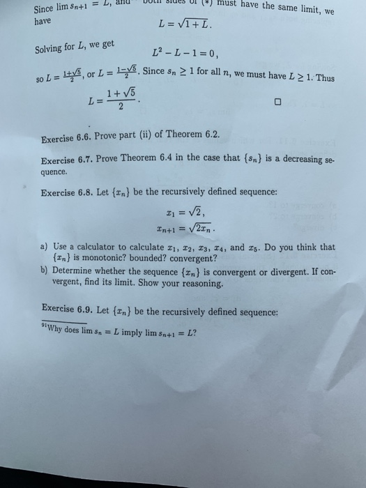 Theorem 6.2. i) If the sequence(%) is increasing and | Chegg.com