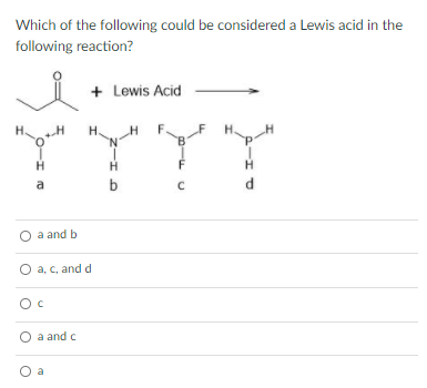 Solved Which of the following could be considered a Lewis | Chegg.com
