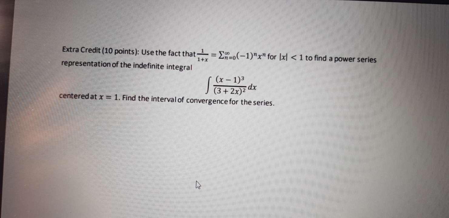 Extra Credit (10 points): Use the fact that 1, - | Chegg.com