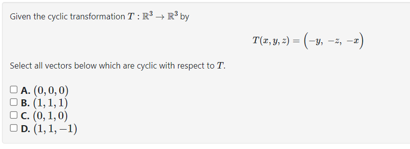 Solved Given the cyclic transformation T:R3→R3 | Chegg.com