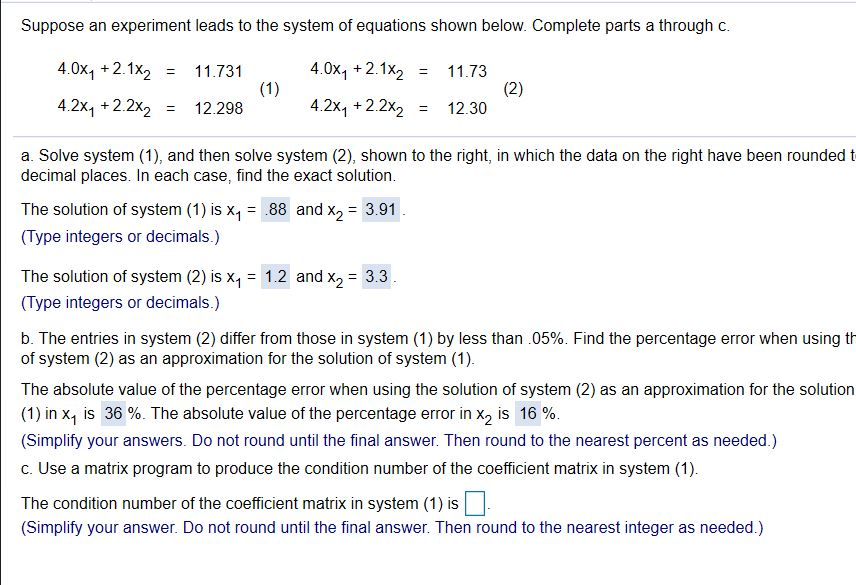 Solved Suppose an experiment leads to the system of | Chegg.com