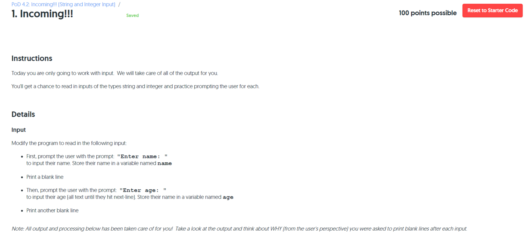 Solved POD 4.2 Incoming!!! (String and Integer Input) / 1. | Chegg.com