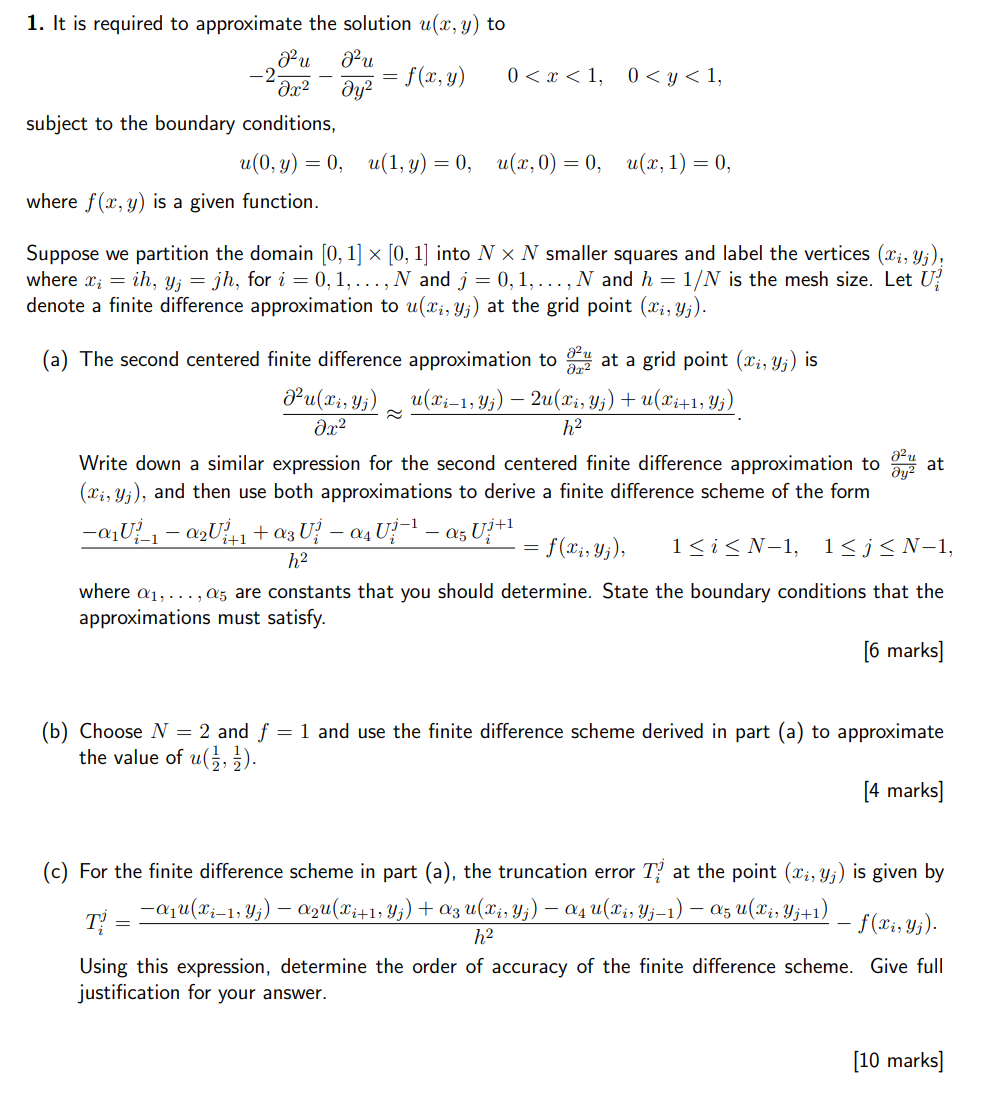 Solved 1 It Is Required To Approximate The Solution U X Y