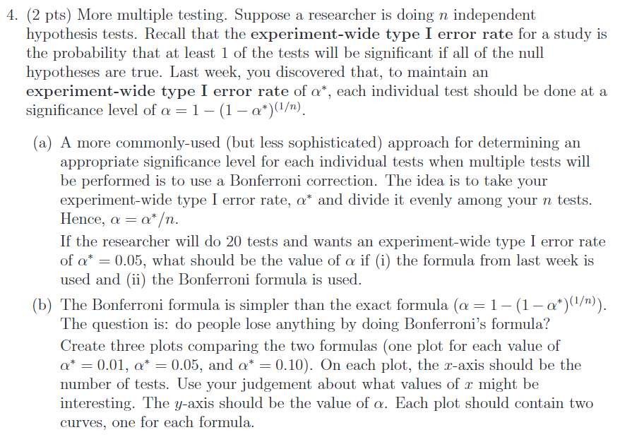 Solved 4. (2 pts) More multiple testing. Suppose a | Chegg.com
