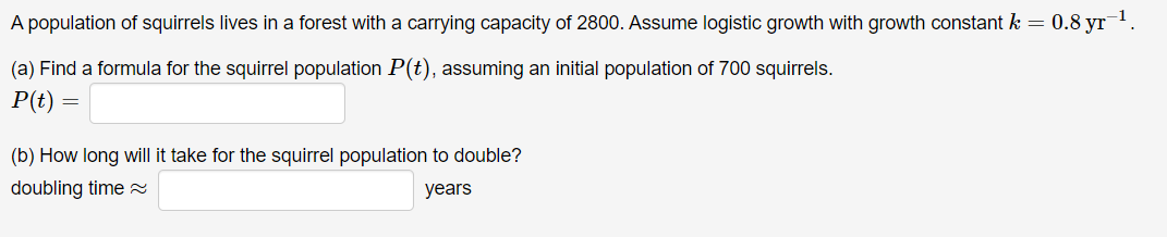 Solved A population of squirrels lives in a forest with a | Chegg.com