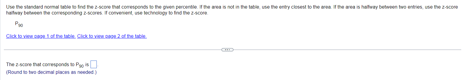 Solved halfway between the corresponding z-scores. If | Chegg.com