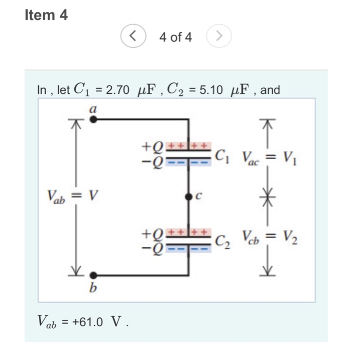 Solved Item 4 4 of 4 In , let C-2.70 μF , C2-5.10 μF , and 0 | Chegg.com