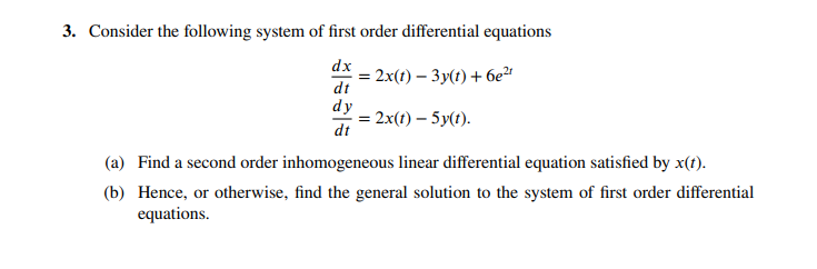 Solved dy 3. Consider the following system of first order | Chegg.com