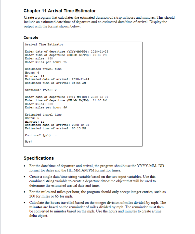 Solved Chapter 11 ﻿Arrival Time EstimatorCreate a program | Chegg.com