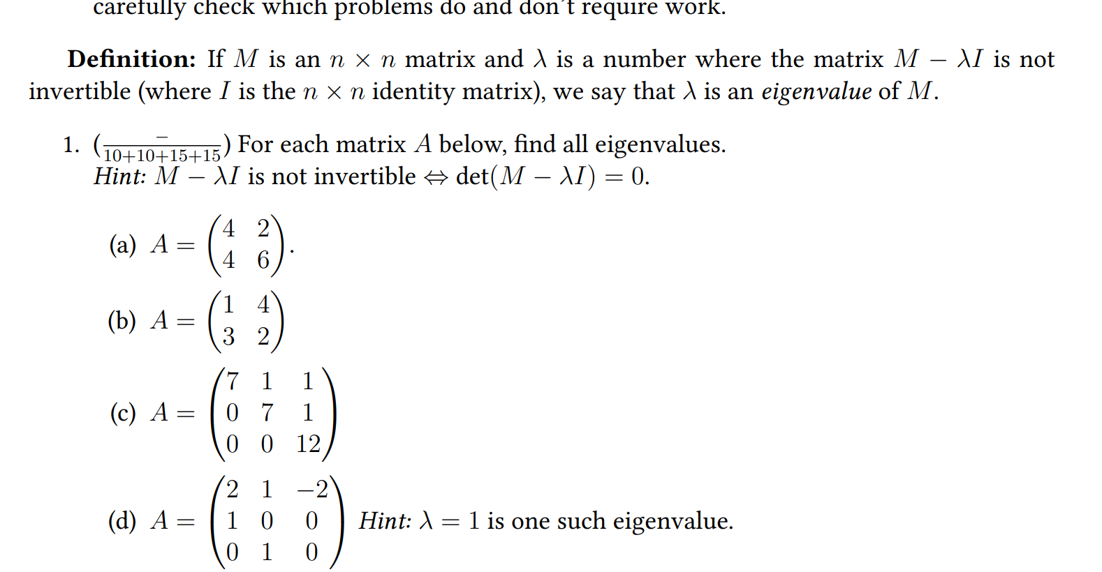 Solved Definition: If M is an n×n matrix and λ is a number | Chegg.com