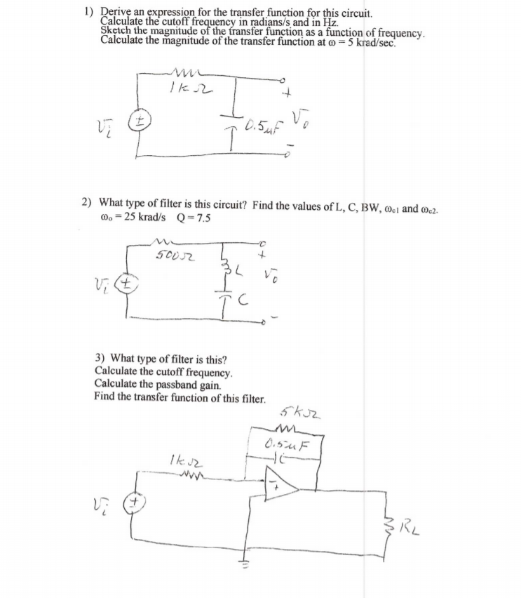 Solved 1) Derive an expression for the transfer function for | Chegg.com