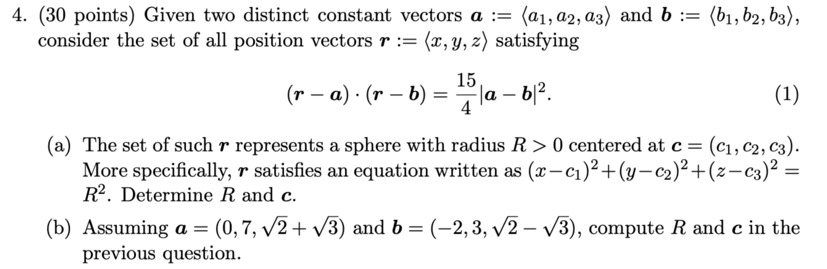 Solved (30 points) Given two distinct constant vectors | Chegg.com