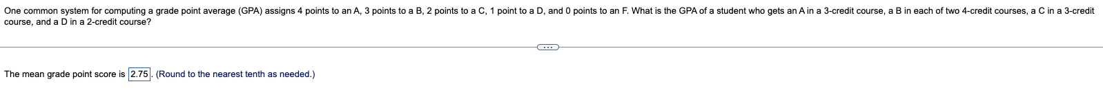 Solved course, and a D in a 2-credit course? The mean grade | Chegg.com