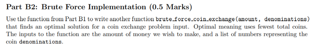 Solved Part B2: Brute Force Implementation (0.5 Marks) Use | Chegg.com
