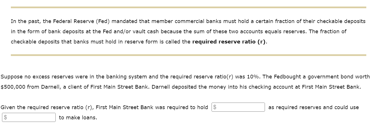 Solved In the past, the Federal Reserve (Fed) mandated that | Chegg.com